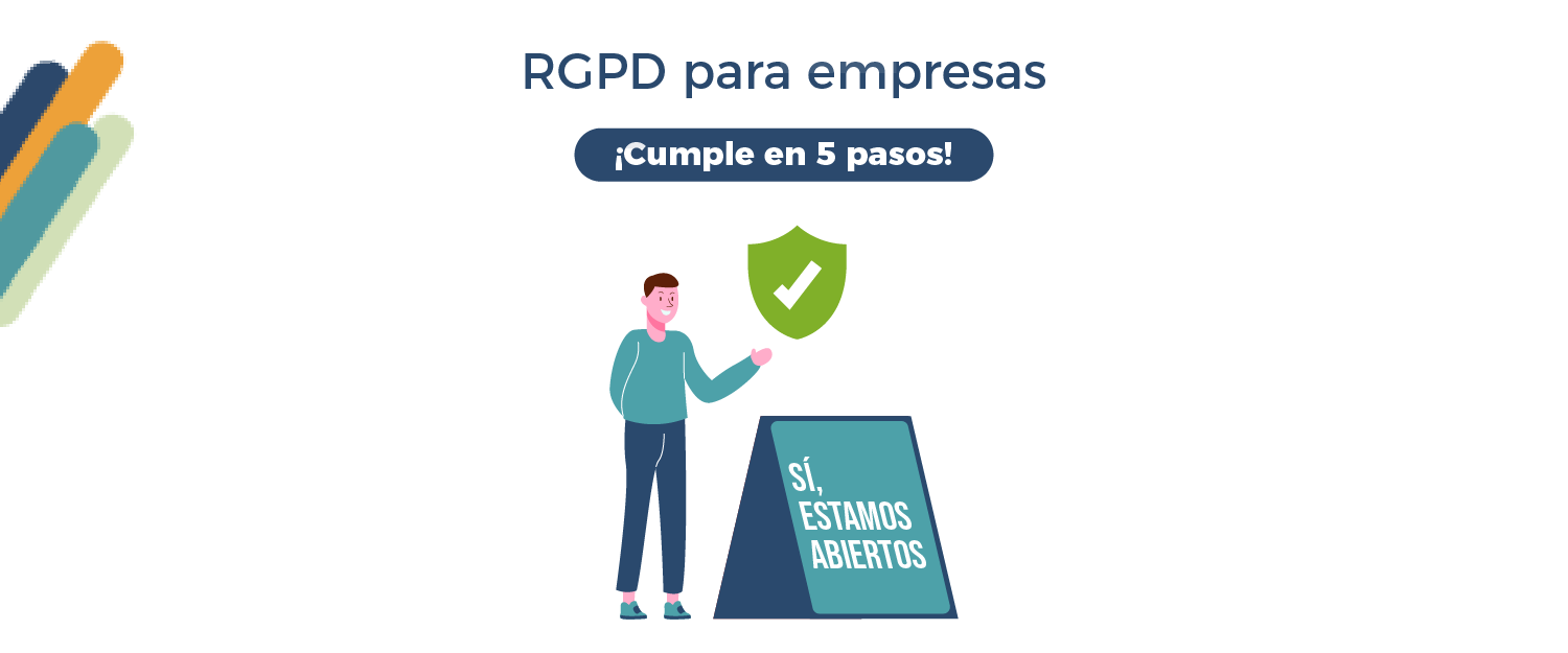 RGPD para empresas: ¡cumple en 5 pasos! - Actecil RGPD para empresas: ¡cumple en 5 pasos! - Actecil